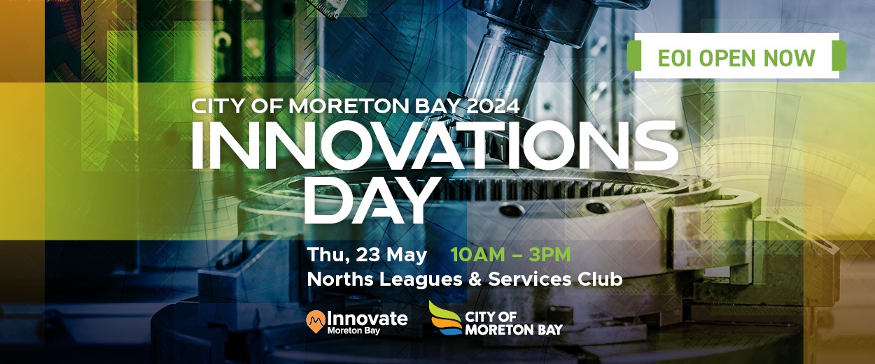 Innovations Day 2024 - Innovate Moreton Bay