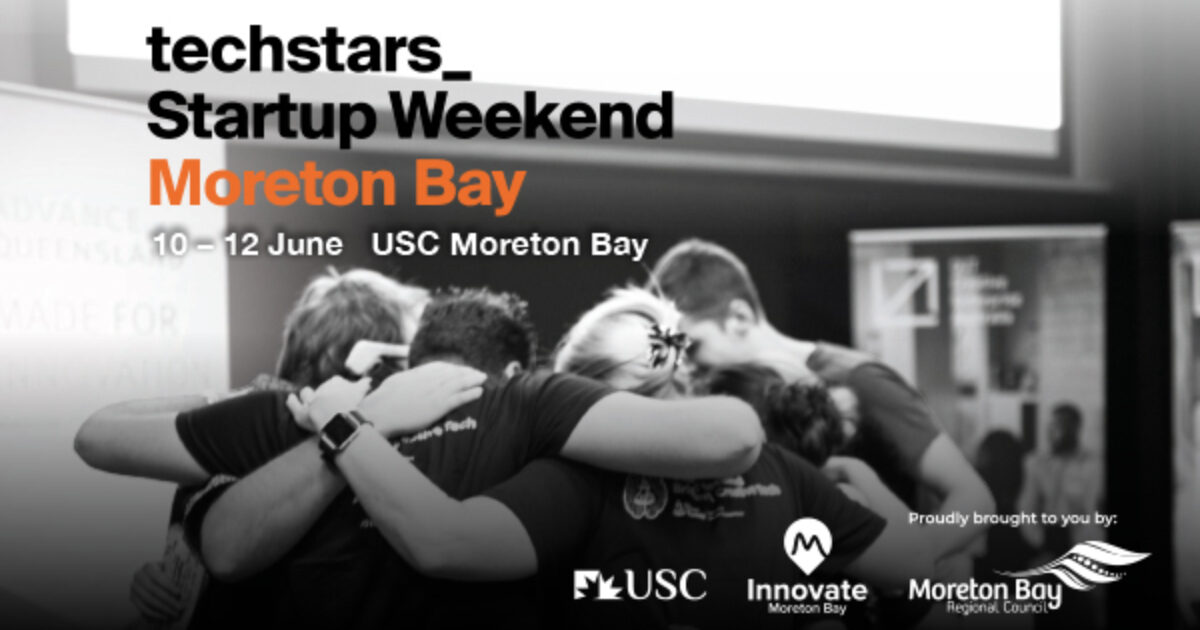 Techstars Startup Weekend - Innovate Moreton Bay